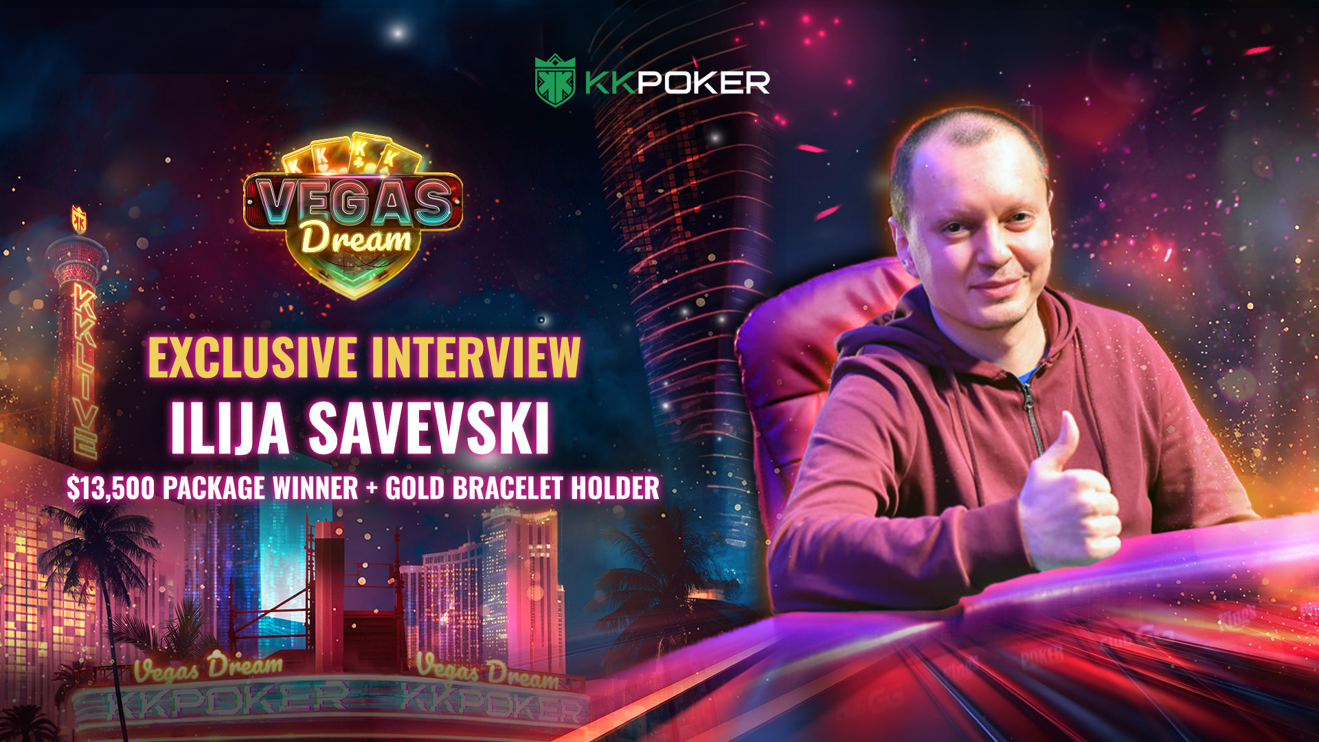 KKPoker Official | WSOP Bracelet Winner Ilija Savevski Joins KK Elite Team
